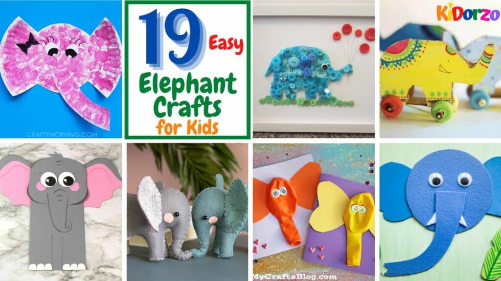 19 Easy Elephant Crafts for Kids | KiDorzo